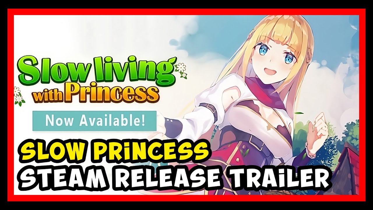 Slow living with Princess [スロプリ] (PC/Browser) Release Trailer - YouTube