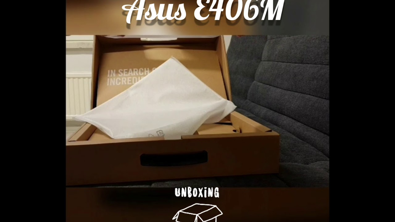 Asus Unboxing E406M - YouTube