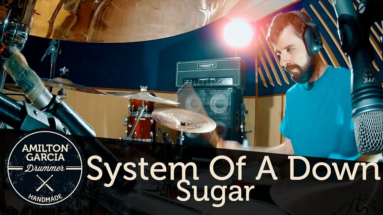 System of a Down - Sugar - Drum Cover By Amilton Garcia - YouTube