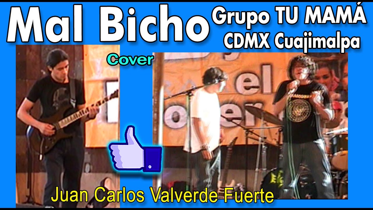 Mal Bicho -cover cadilacs- Grupo tu Mamá Explanada Cuajimalpa CDMX ...