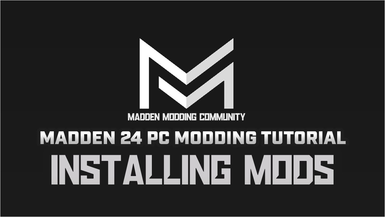 Madden 24 - PC Modding Installing Mods - YouTube