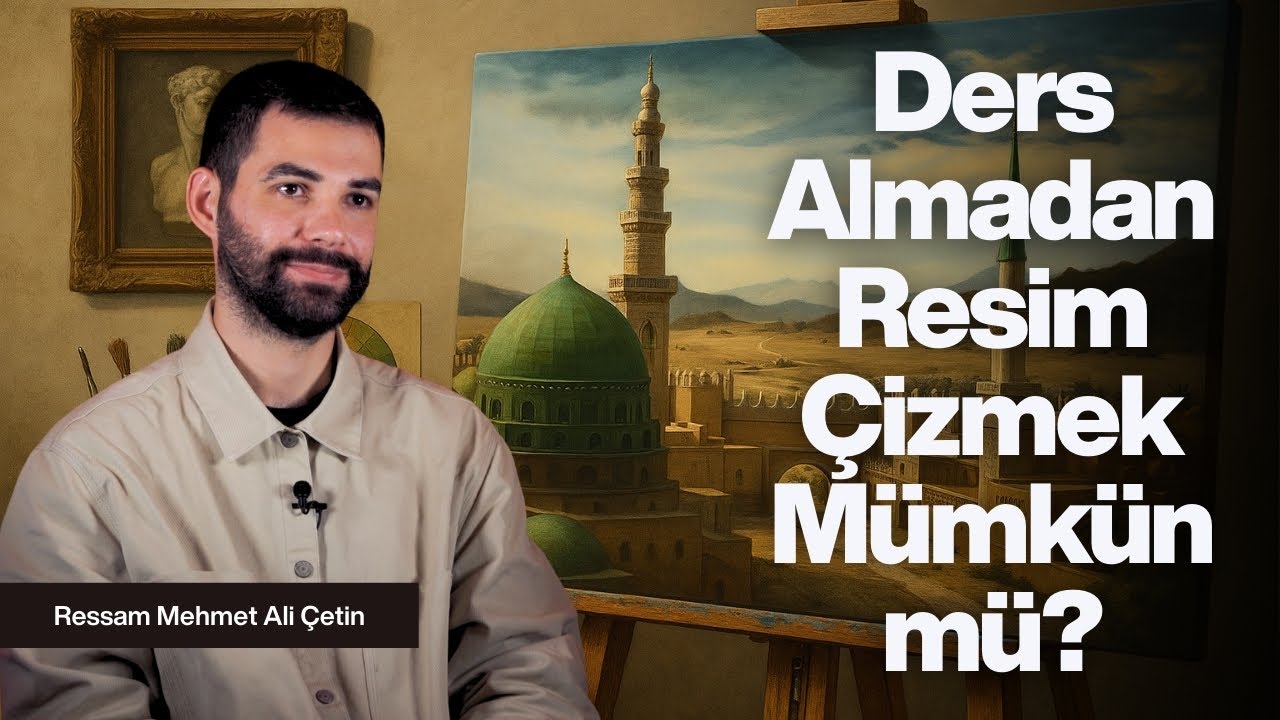 Ders Almadan Resim Çizmek - Ressam Mehmet Ali Çetin - YouTube
