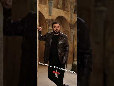 Gökhan NAMLI. (GERİYE DÖNÜN SENELER), 2025