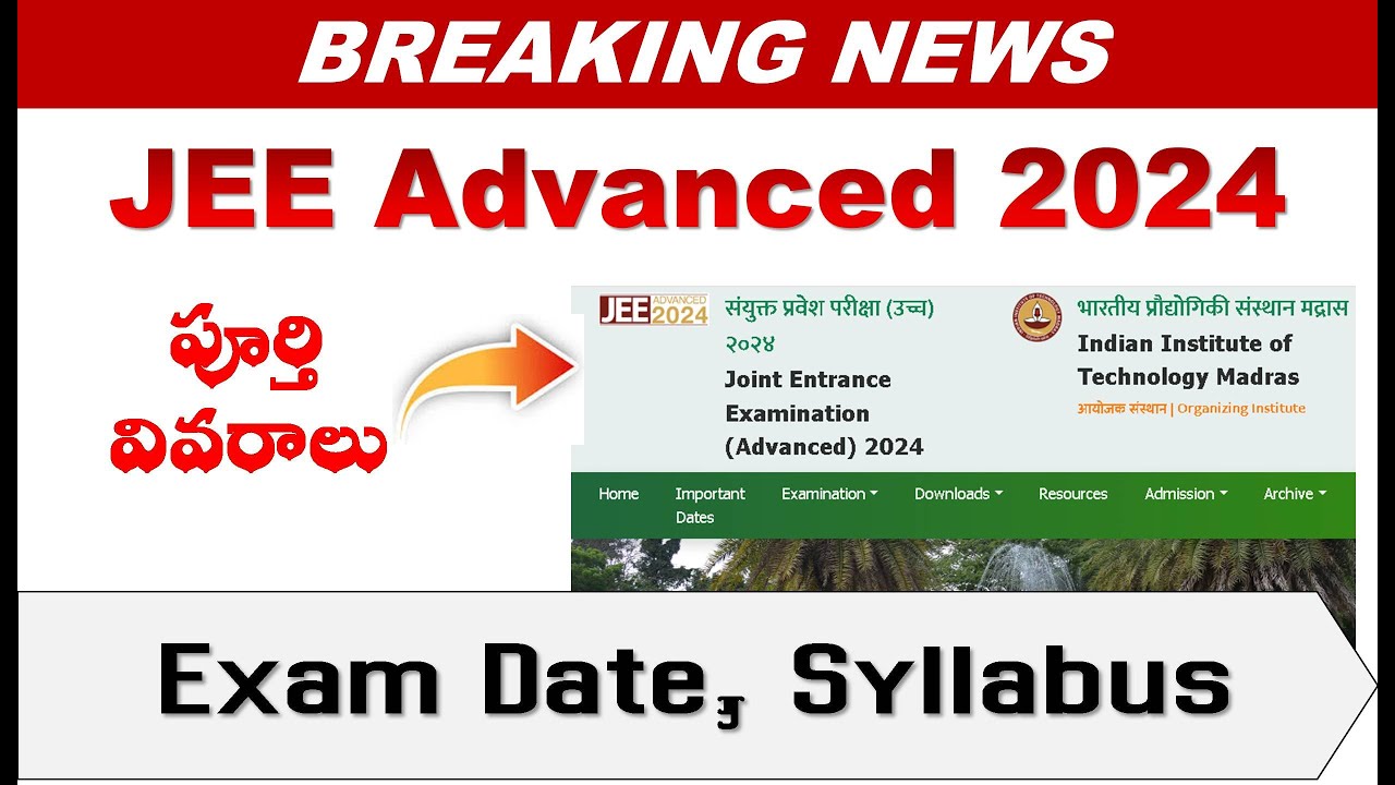 Jee Advanced 2024 Dates and Syllabus released - YouTube