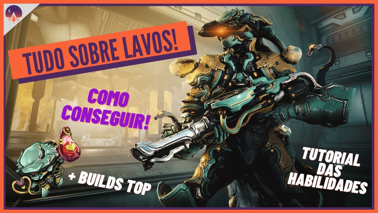 warframe: Lavos uma mistura explosiva! Build para iniciantes e dicas ...