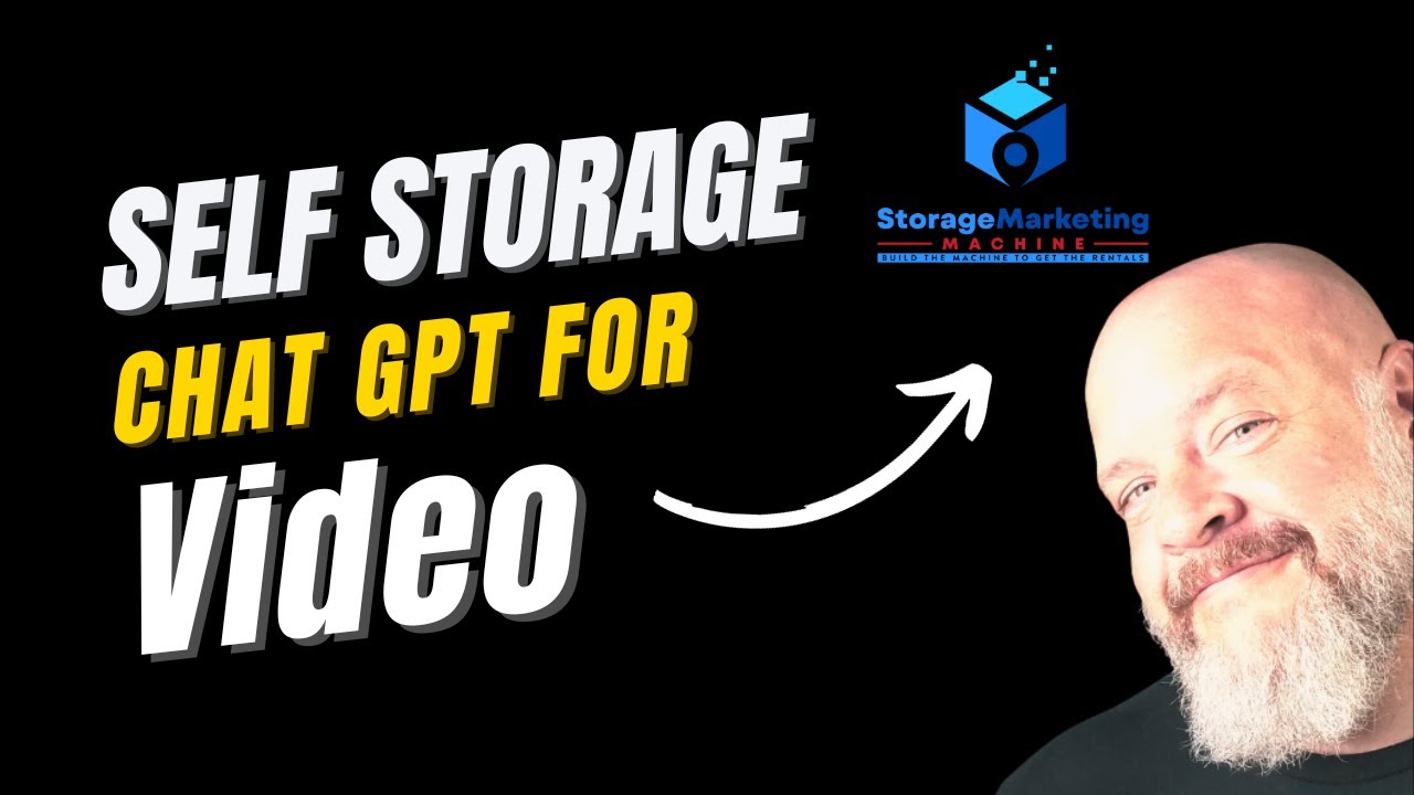 Using Chat GPT to Supercharge Your Self Storage Video Script! - YouTube