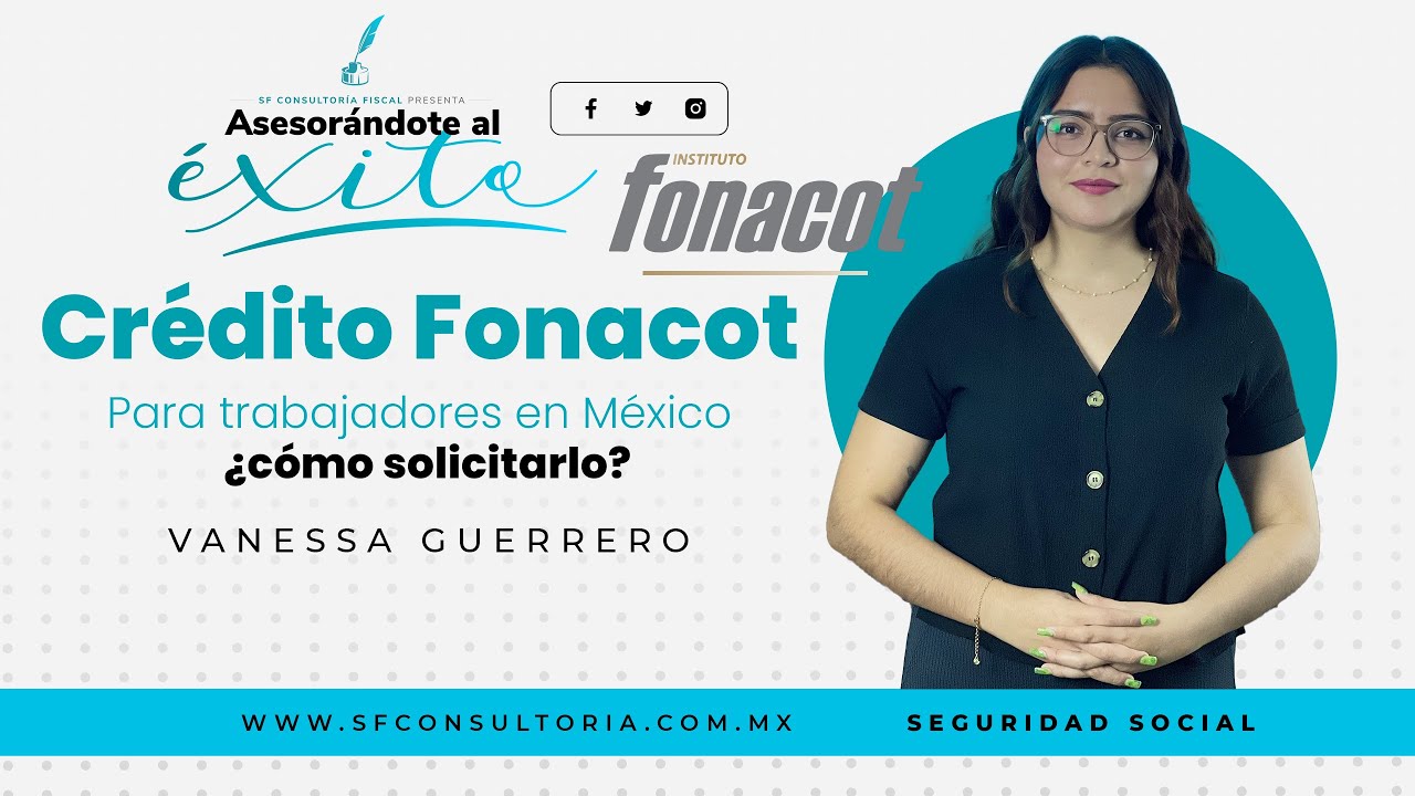 Crédito Fonacot ¿Cómo solicitarlo?. - YouTube