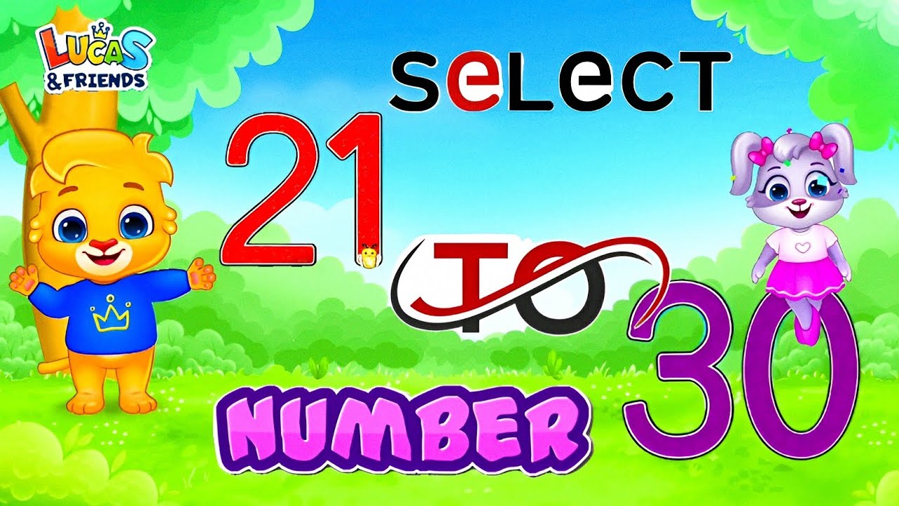 123 Math Kids- Select Numbers 21 to 30 with Lucas and Friends | Rv ...
