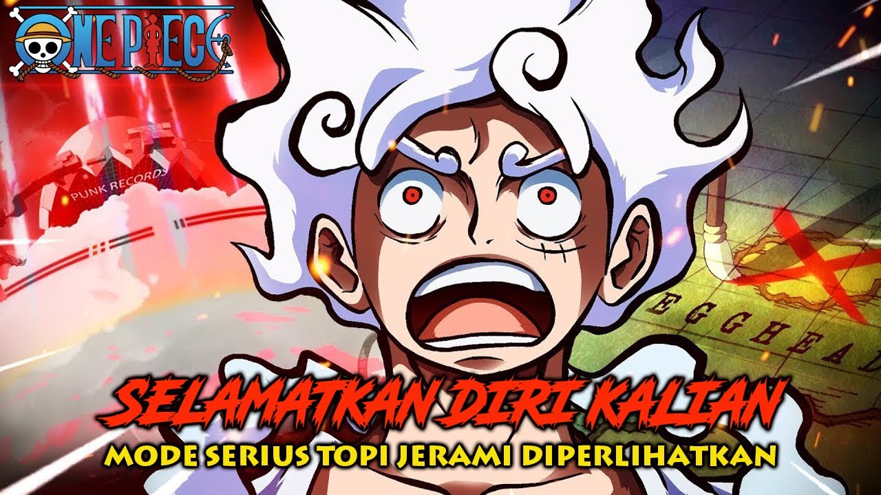 ONE PIECE 1113 LENGKAP ! EDAN ! MODE SERIUS LUFFY & KELOMPOK BAJAK LAUT ...