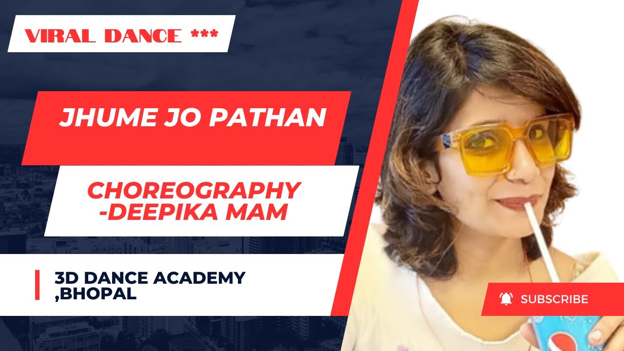 Jhoome Jo Pathaan Song | Choreography-Deepika Mam | Shah Rukh Khan ...
