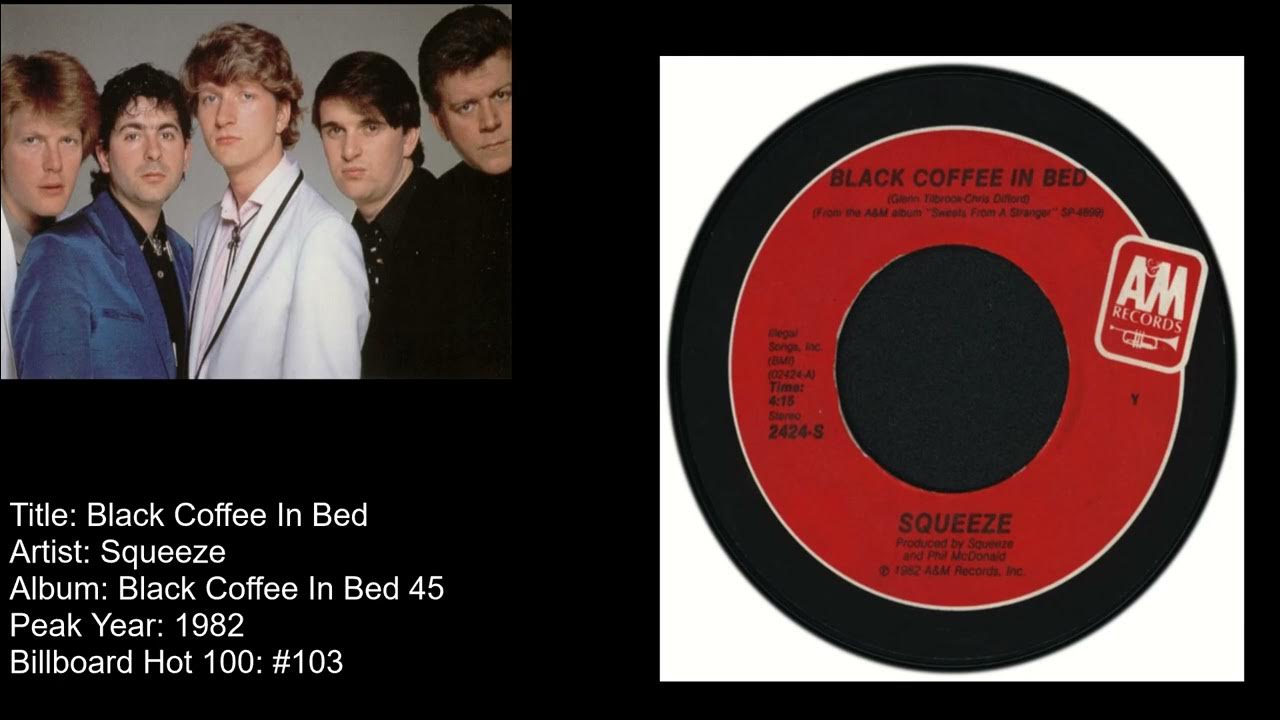 Squeeze -Black Coffee In Bed - YouTube