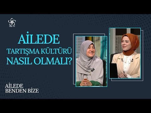 Ailedeki Tartışmaların En Büyük Sebepleri Nelerdir? | Ailede Benden Bize (53. Bölüm)