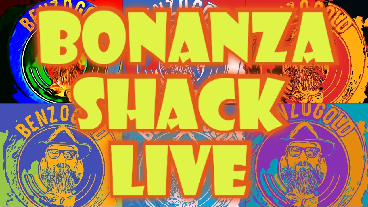 Bonanza Shack Live, Chill Party Spot for Gold and Treasure Hunting ...