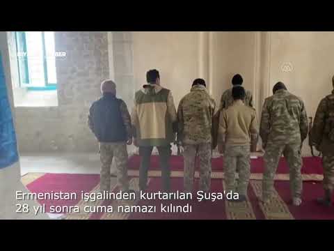 Ermenistan işgalinden kurtarılan Şuşa'da 28 yıl sonra cuma namazı kılındı
