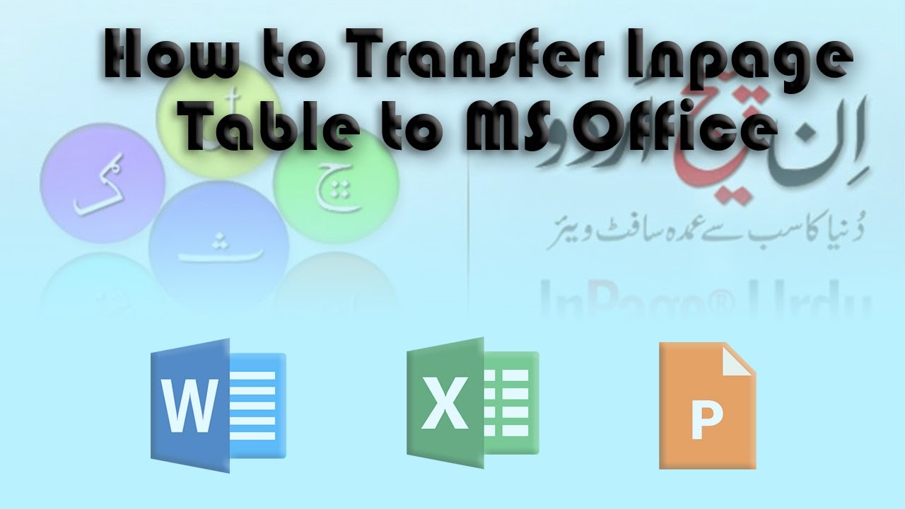 How to Transfer Inpage 3.5 table to MS Office II First time a Complete ...