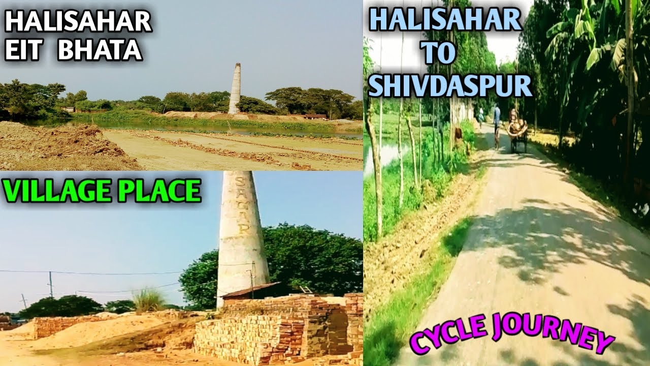 HALISAHAR EIT BHATA | HALISAHAR TO SHIVDASPUR | KALYANI EXPRESSWAY ...