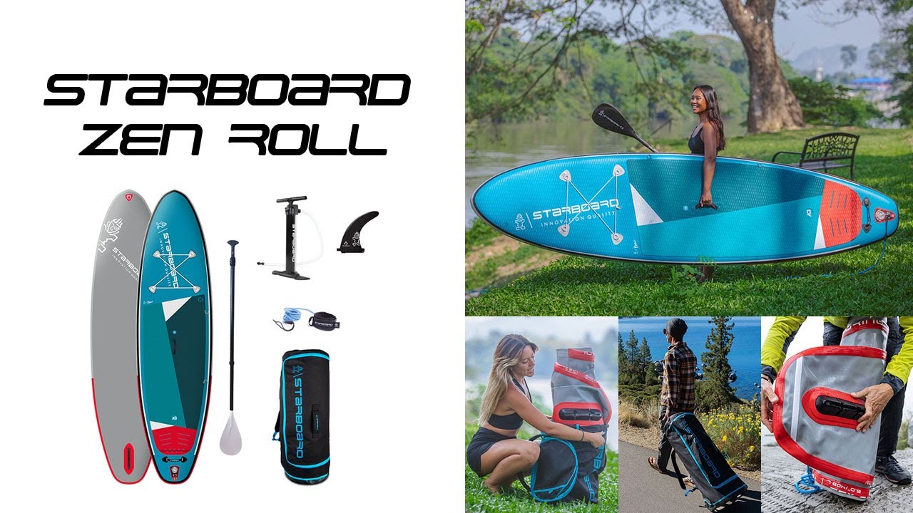 Nueva gama Starboard Zen Roll - YouTube