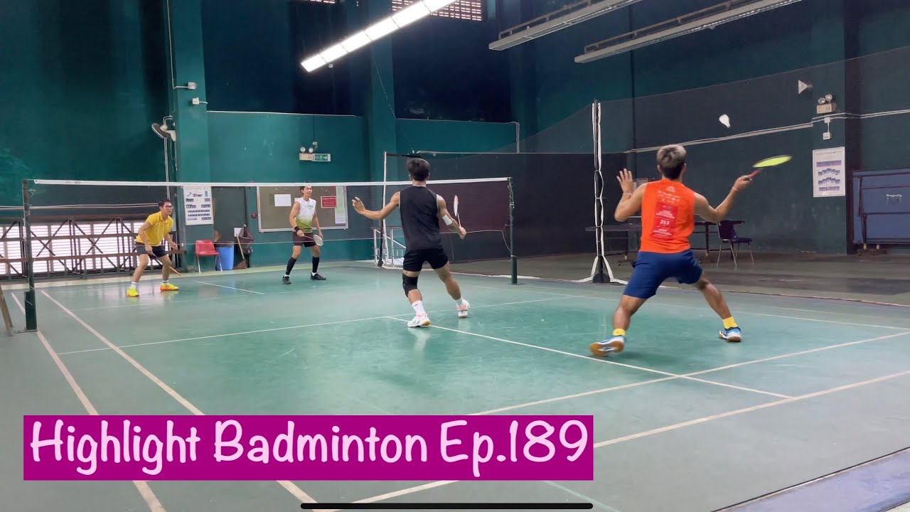 Highlight Badminton Ep.189 - YouTube