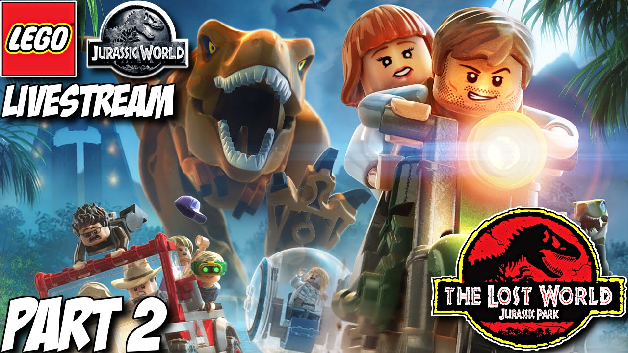 Let's Play Lego Jurassic World Livestream - Part 2 - The Lost World ...