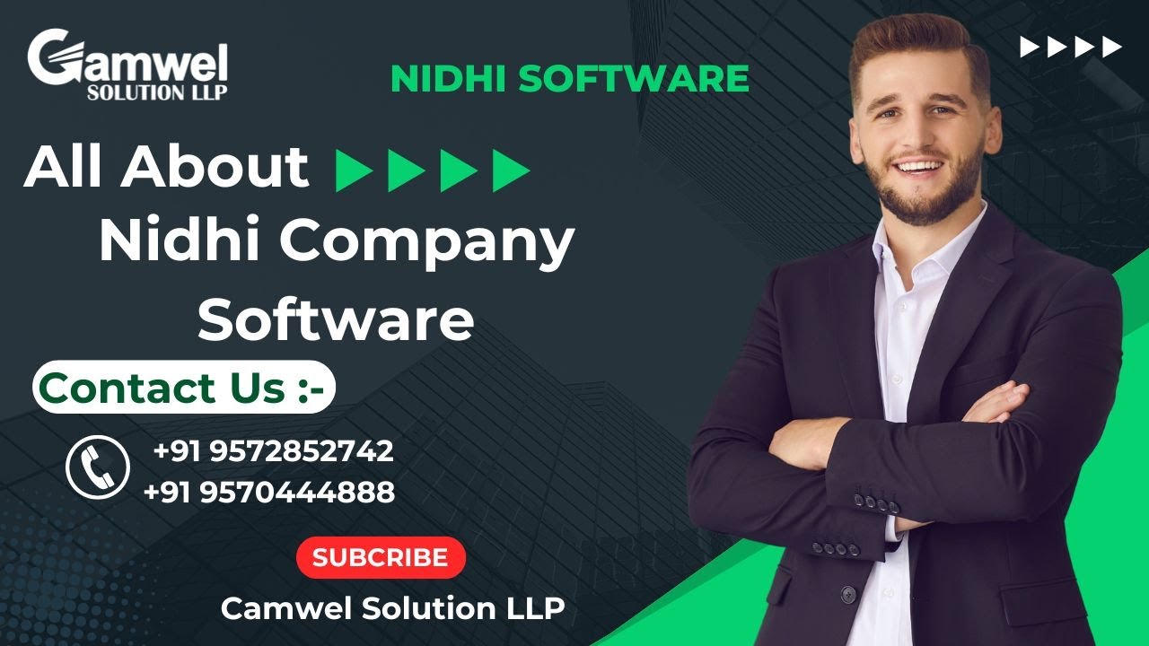 Nidhi Software | Introduction | Modules | Free Demo | Price | Camwel Solution LLP | Hindi ...