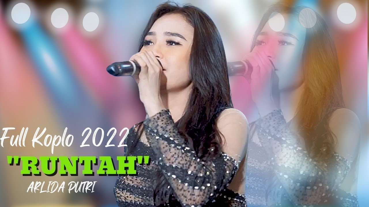 RUNTAH FULL KOPLO Arlida Putri Ageng Music - YouTube