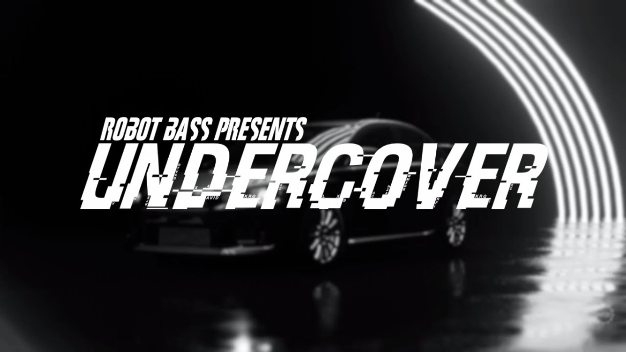 Robot Bass presents: Undercover (Pilot) | #01 | Robot Bass - YouTube