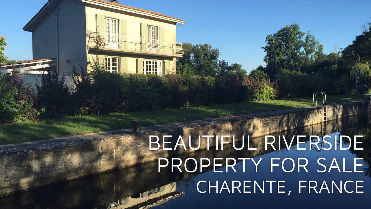 Beautiful Riverside Property in France FOR SALE - YouTube