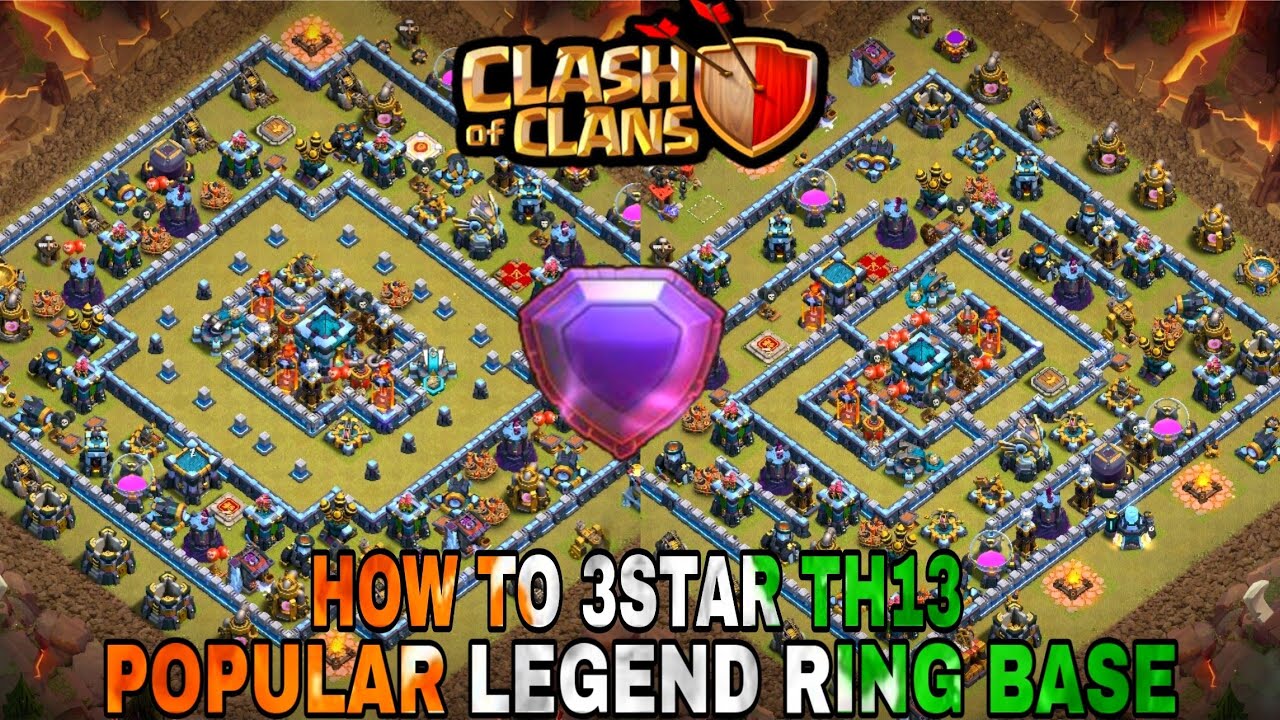How to 3 star popular th13 legend ring base? Series 2 |Clash of clans ...