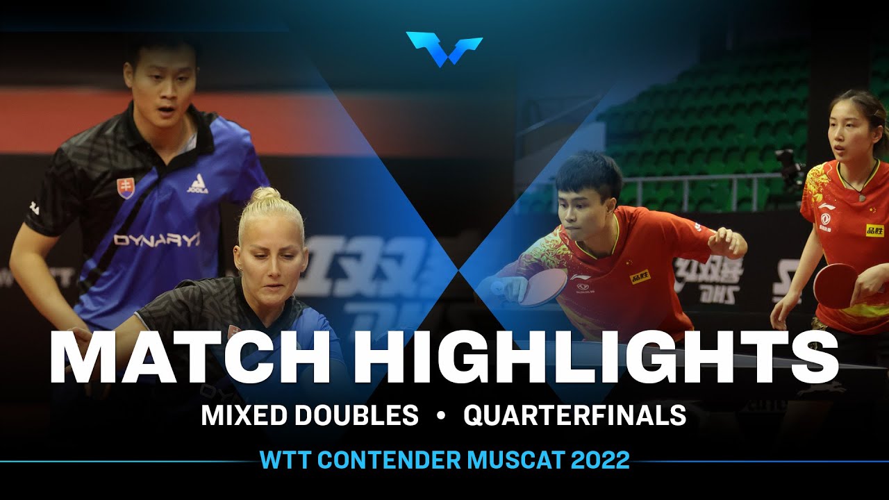 Barbora B./Yang W. vs Qian T./Zhou Q. | XD | WTT Contender Muscat 2022 ...
