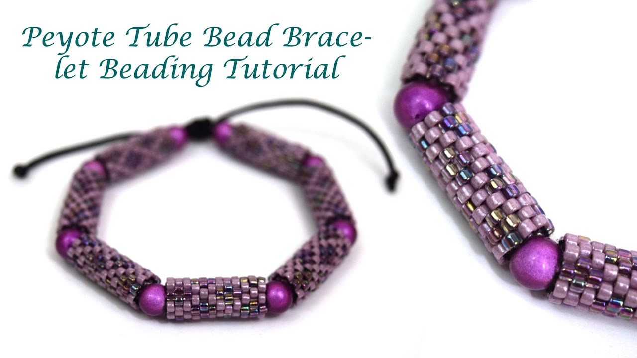 Peyote Tube Bead Bracelet | Beading Tutorial - YouTube