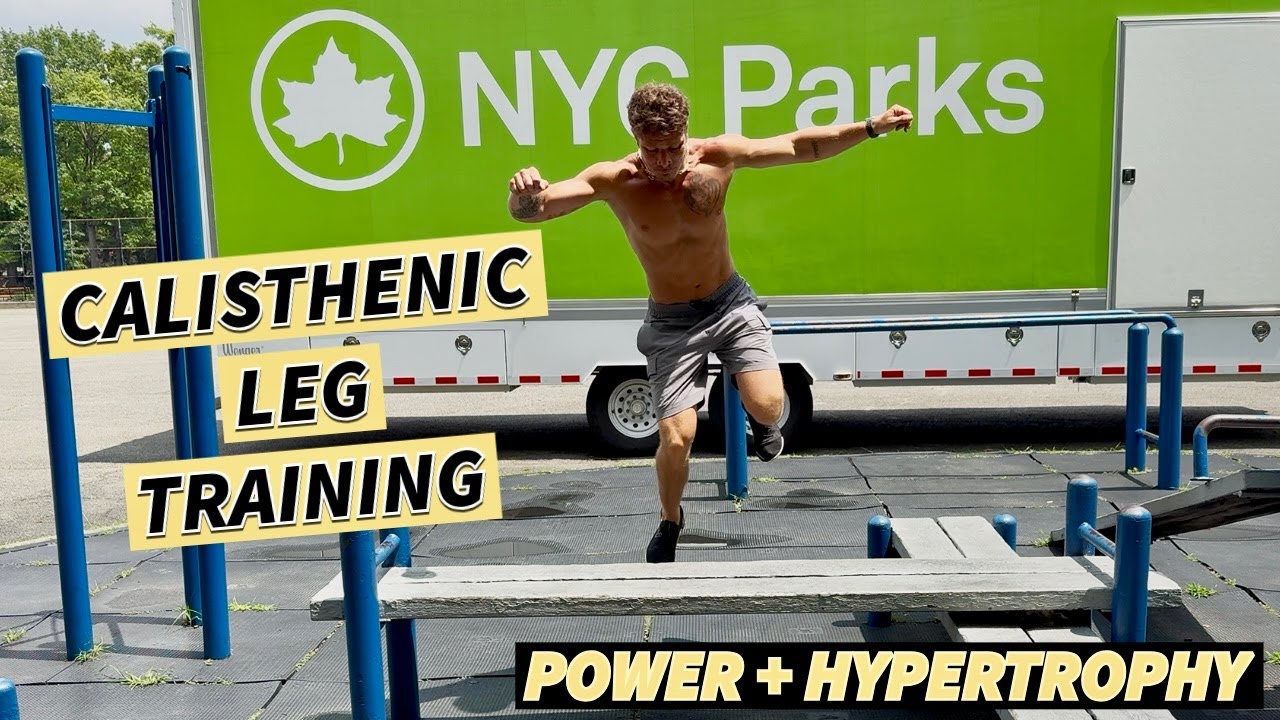 Building POWERFUL Legs With Calisthenics | Full Leg Workout No ...