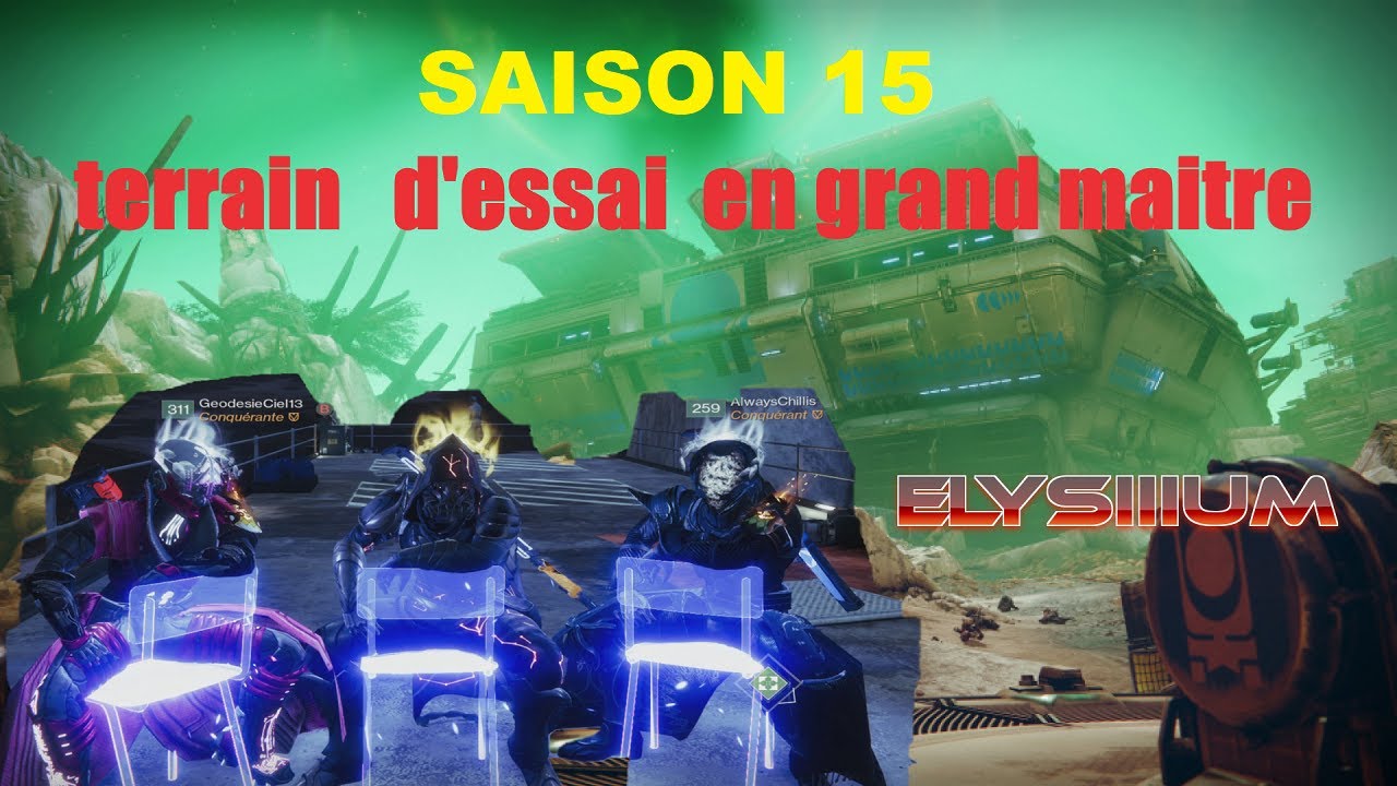 destiny 2 GM terrain d'essai - YouTube