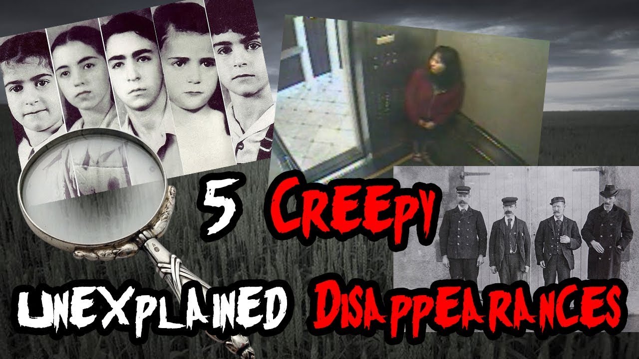 5 Creepy Unexplained Disappearances - YouTube