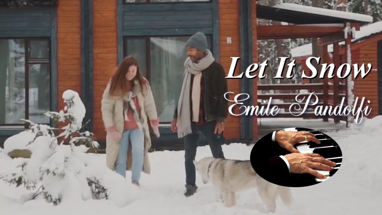 Let it Snow - Emile Pandolfi - YouTube