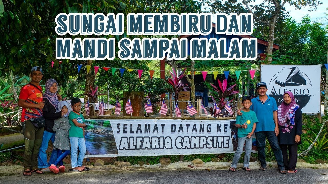 EP2: FAMILY CAMPING ~ ALFARIQ CAMPSITE,YAN,KEDAH - YouTube