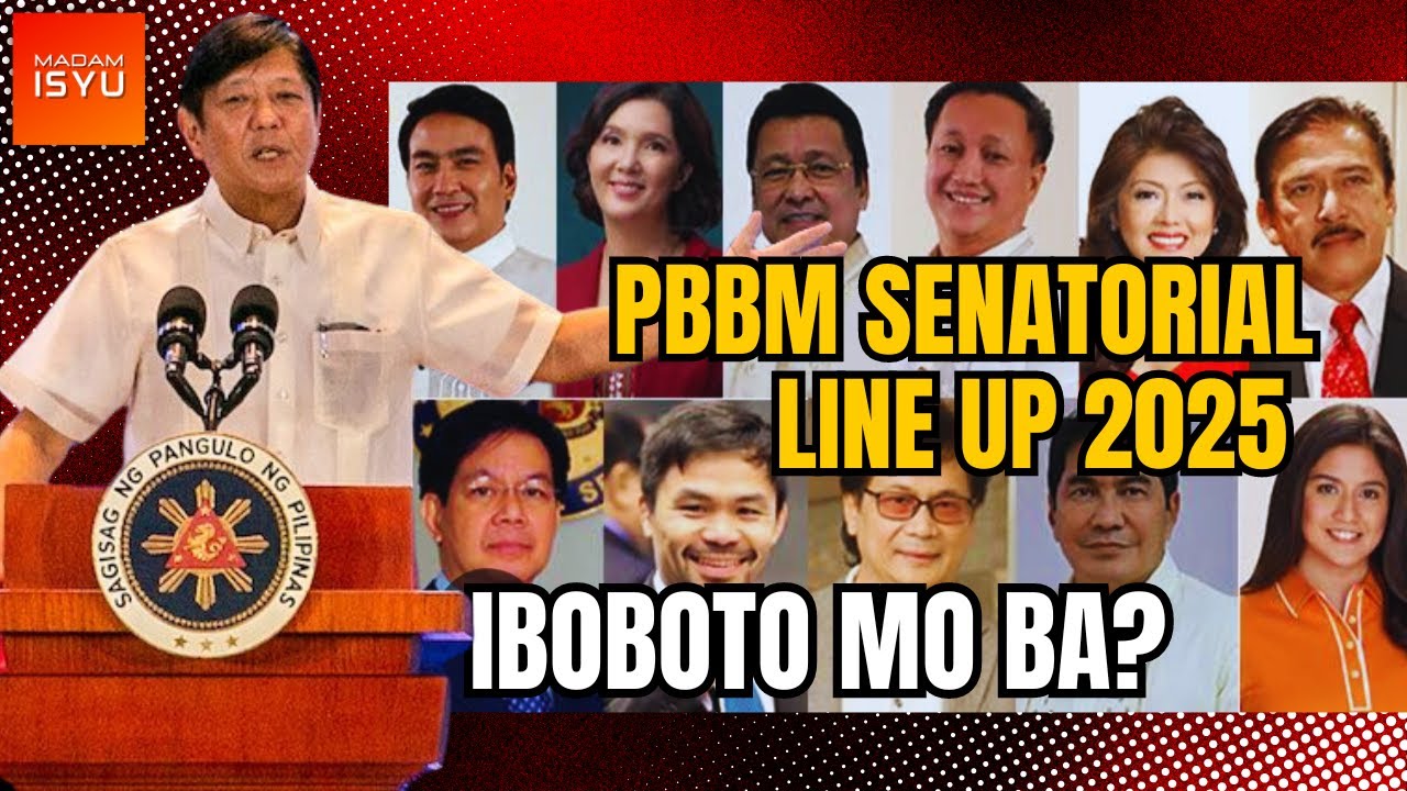 HETO NA! PBBM Senatorial Line Up 2025! Para kanino ang boto mo? Panoorin ito! #MadamIsyu - YouTube