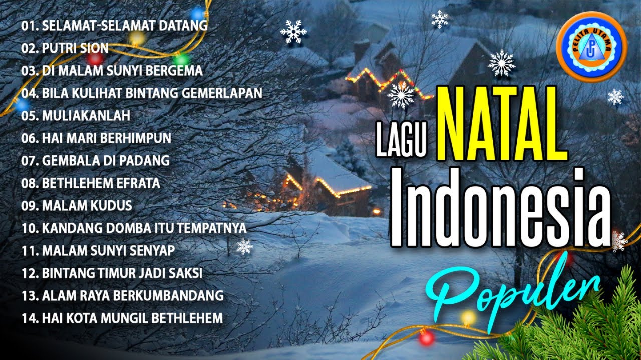 LAGU NATAL 2024/2025 - Lagu Natal Indonesia Populer || FULL ALBUM NATAL ...