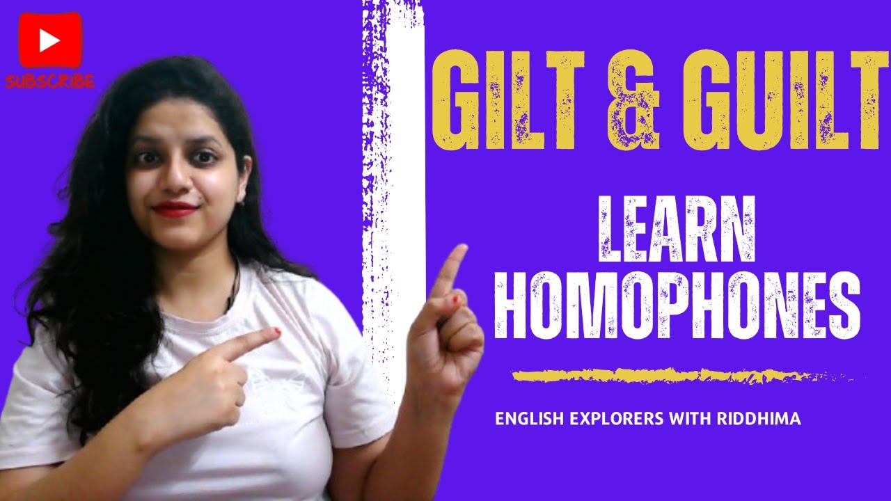 Homophones Mastery: GUILT and GILT - Improve Your English Vocabulary ...
