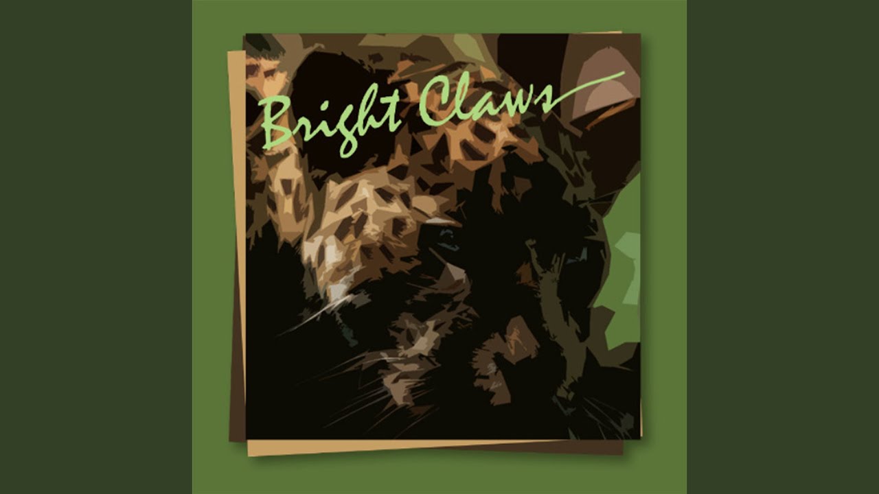 Bright Claws - YouTube