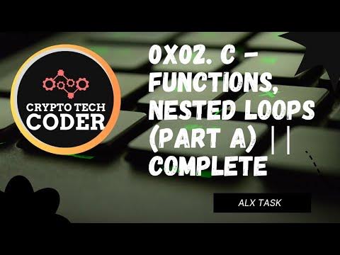 0x02. C - Functions, nested loops (part A) || complete - YouTube