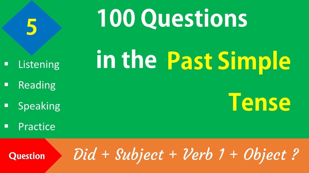100 Questions in the Past Simple Tense - YouTube