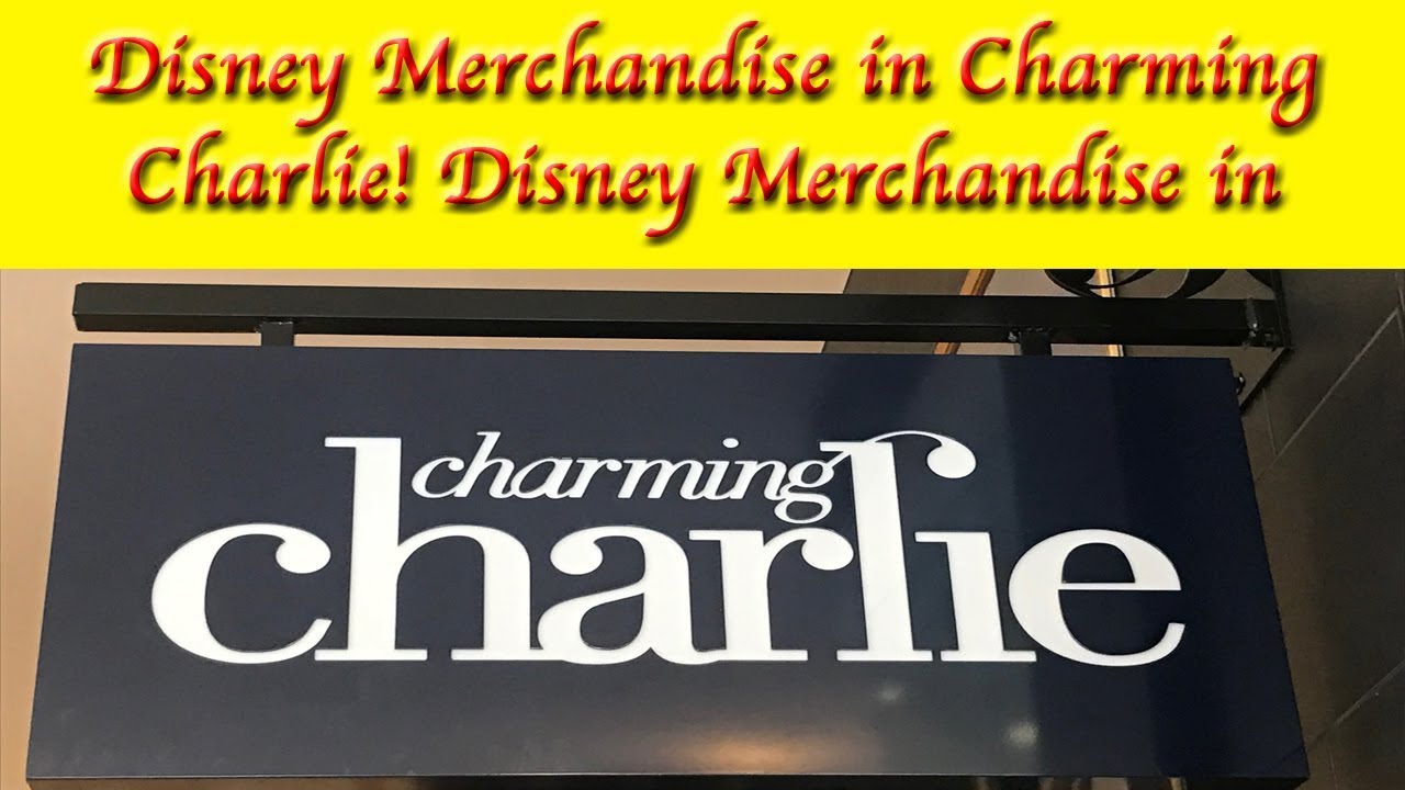 Disney Merchandise in Charming Charlie! - YouTube