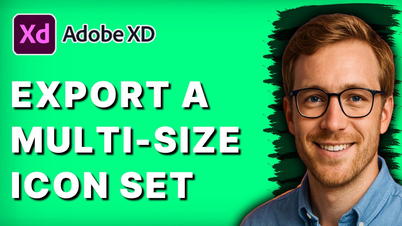 How to Export a Multi-Size Icon Set in Adobe XD [2025 Guide] - YouTube