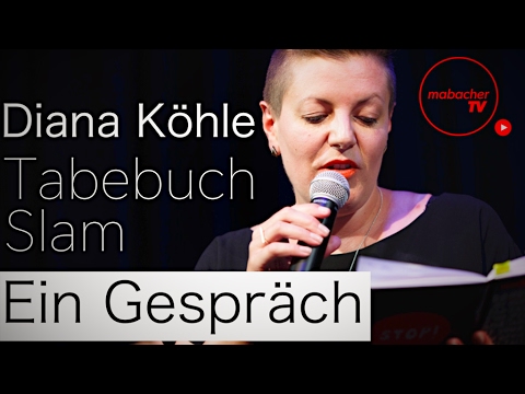 Diana Köhle | TagebuchSlam — Interview - YouTube