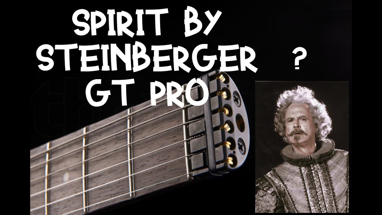 Near Headless Nick [Spirit by Steinberger GT-Pro] - YouTube
