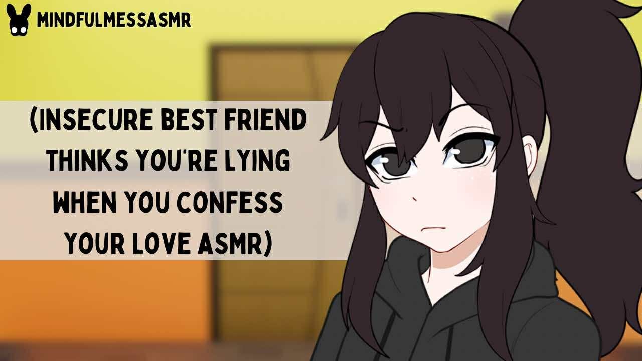 This Is An Awful Prank (Insecure Best Friend Confession ASMR) - YouTube