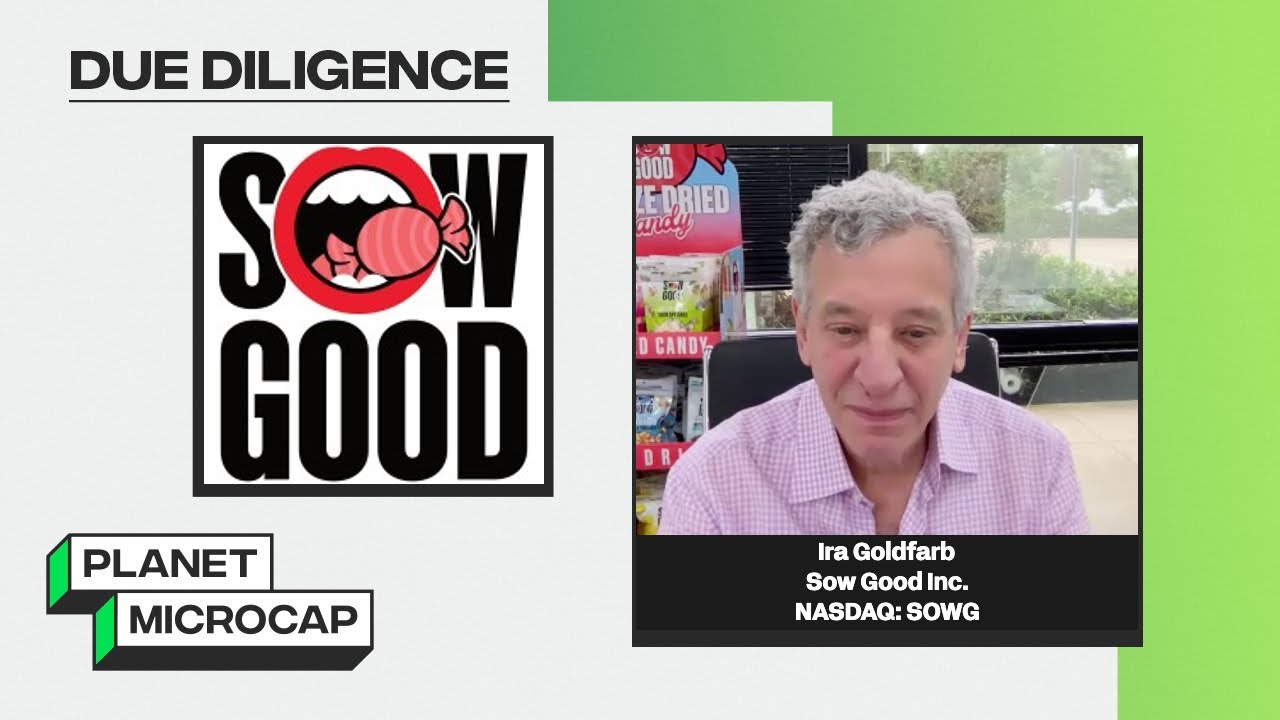 Sow Good (NASDAQ: SOWG): Freeze Dried Candy and Snack Manufacturer ...