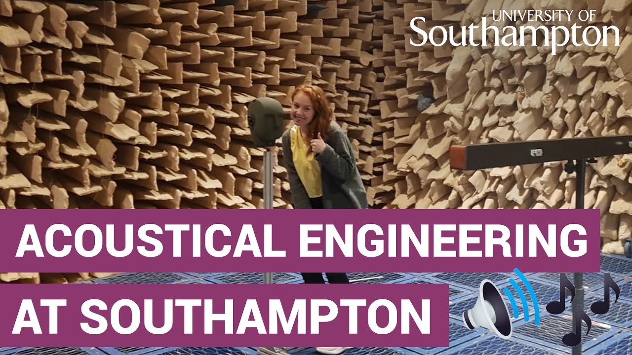 Study Acoustical Engineering | University of Southampton - YouTube