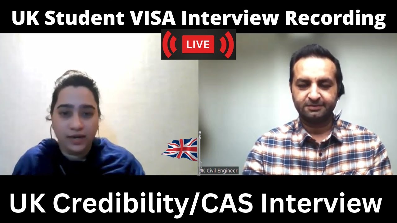 UK Student Visa Interview Questions Answers 2023 UK CAS Interview UK Credibility Interview uk-student-visa-interview-questions-answers-2023-uk-cas-interview-uk-credibility-interview