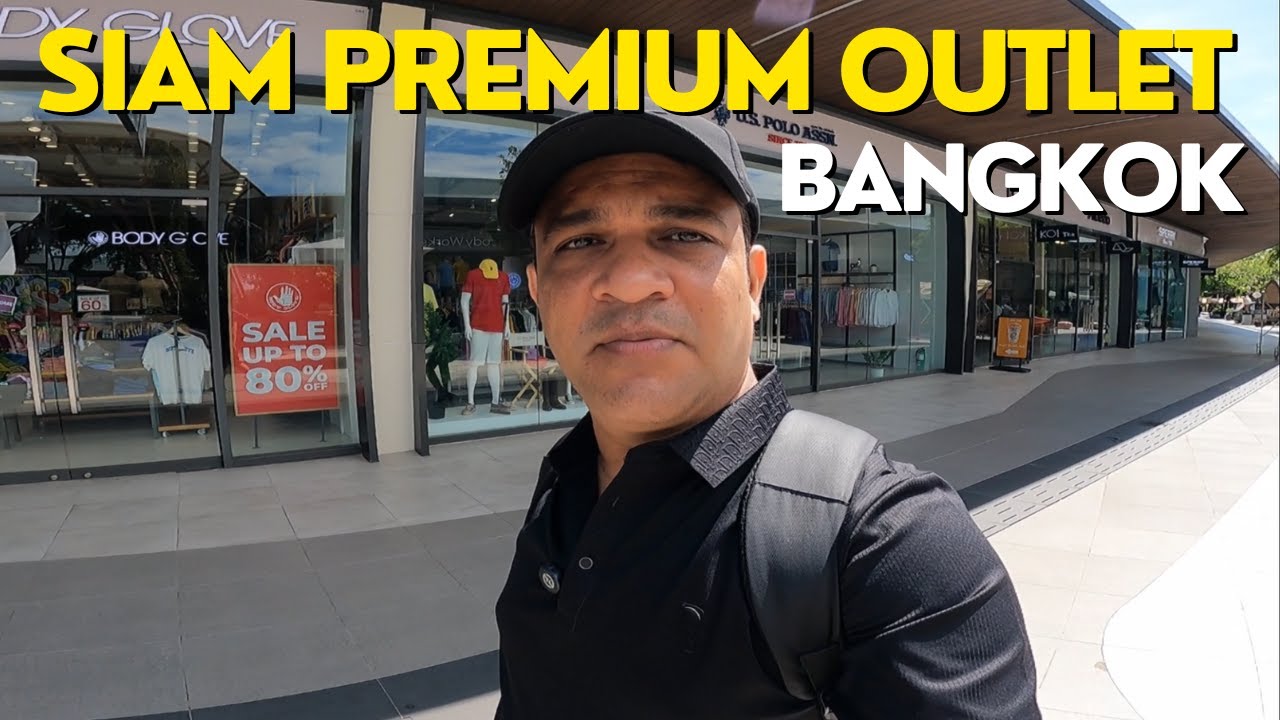 SIAM PREMIUM OUTLET BANGKOK - YouTube